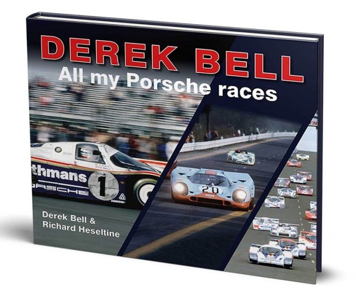 ALL MY PORSCHE RACES - Signed Hardcover Book by Derek Bell & Richard ...